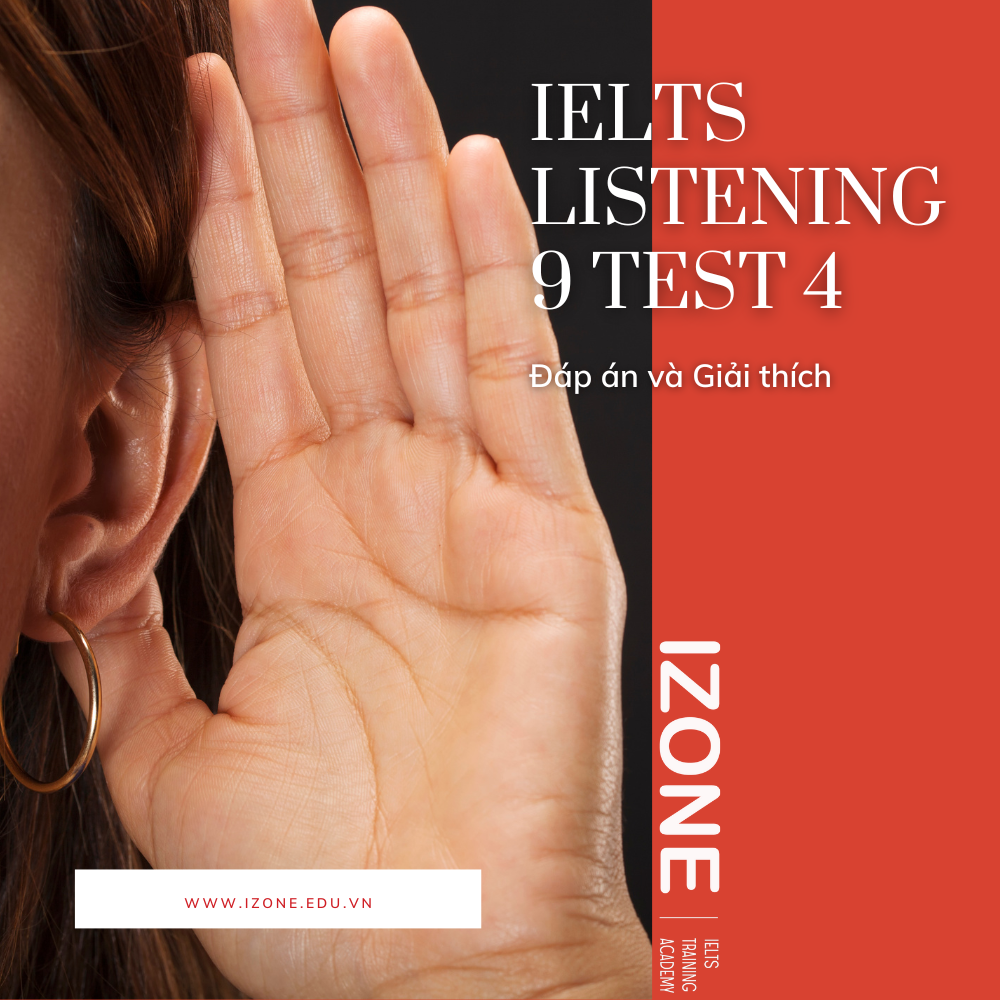  p n Gi i Th ch IELTS Listening 9 Test 4 Cambridge