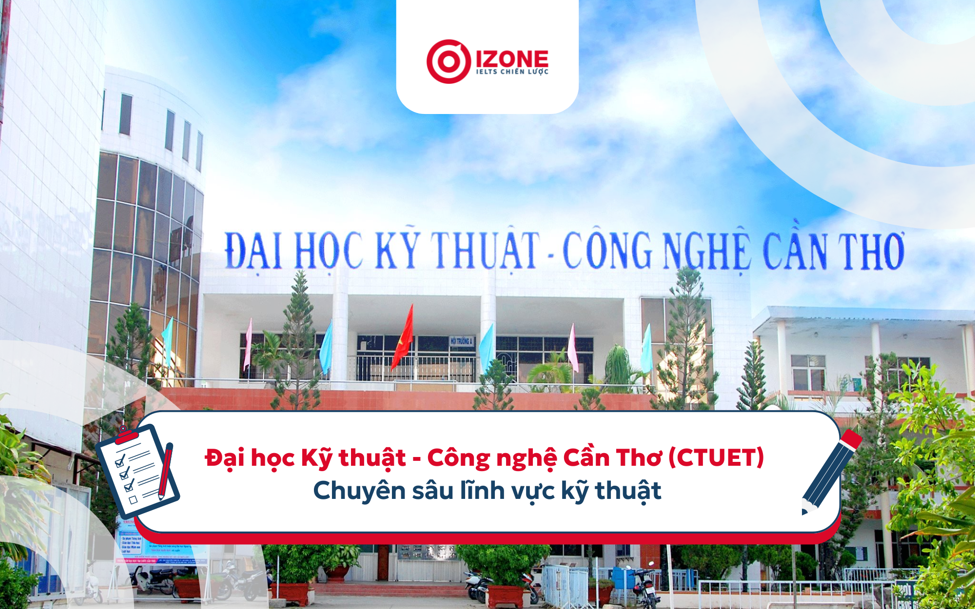 Top các Trường đại học tại Cần Thơ chất lượng Đa ngành
