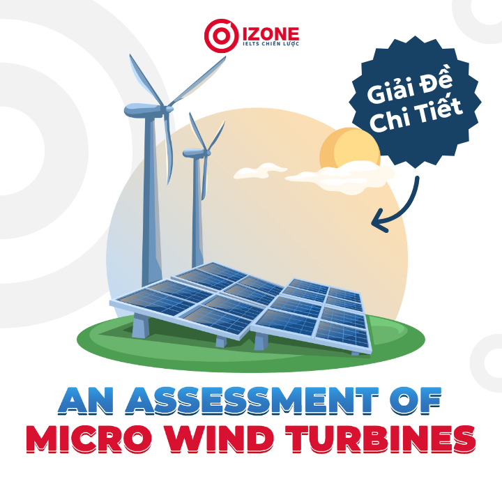 Giải đề An assessment of micro wind turbines IELTS Reading