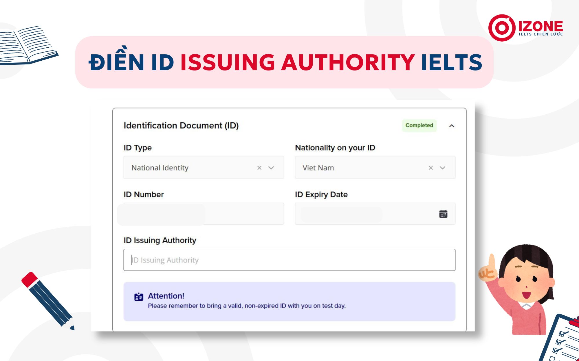 Issuing Authority là gì? Điền ID Issuing Authority IELTS